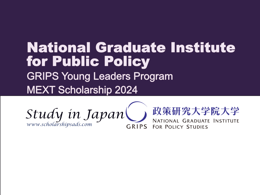 GRIPS Young Leaders Program MEXT Scholarship 2024, Japan. GRIPS Young Leaders Program MEXT Scholarship 2024, Japan.